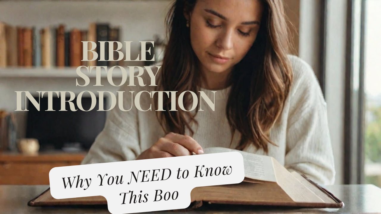 Bible Introduction: Why You NEED to Know This Book! - Bible Story and ...