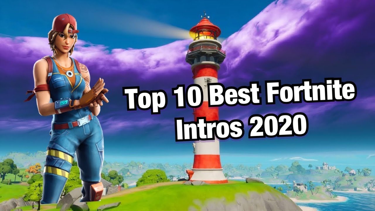 Top 10 Fortnite Intros 2020 - YouTube