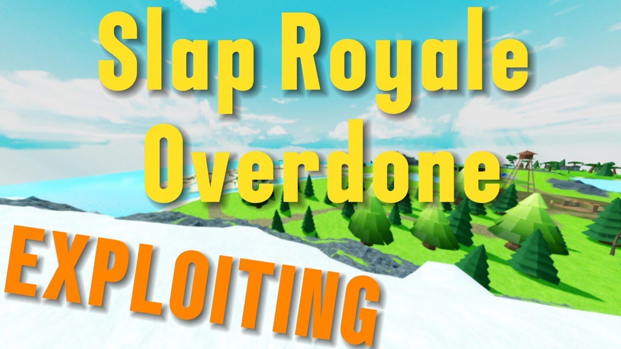 Exploiting in Slap Royale Overdone - YouTube
