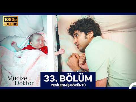 Mucize Doktor 33. Bölüm (Yenilenmiş Görüntü)