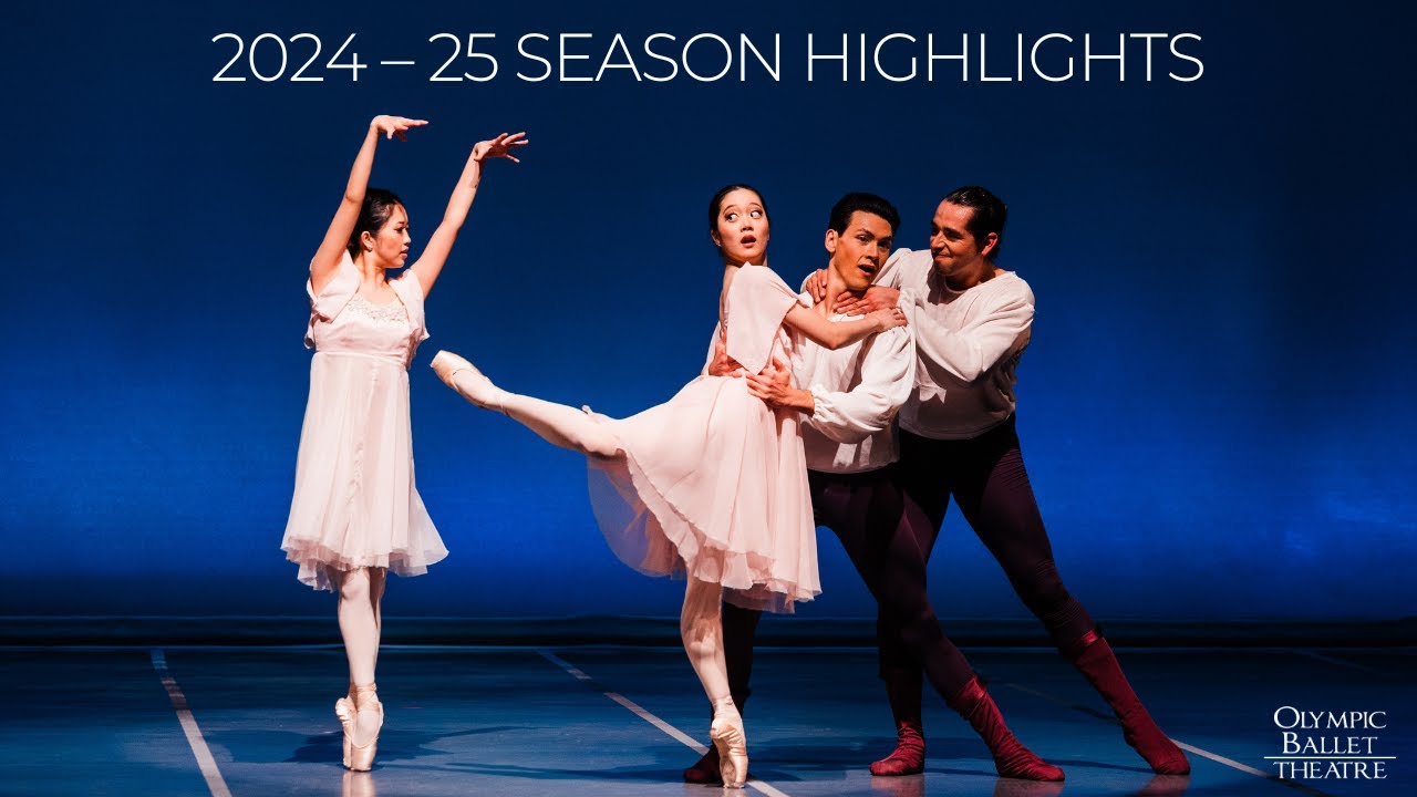 2024–25 Season Highlights | Olympic Ballet Theatre - YouTube