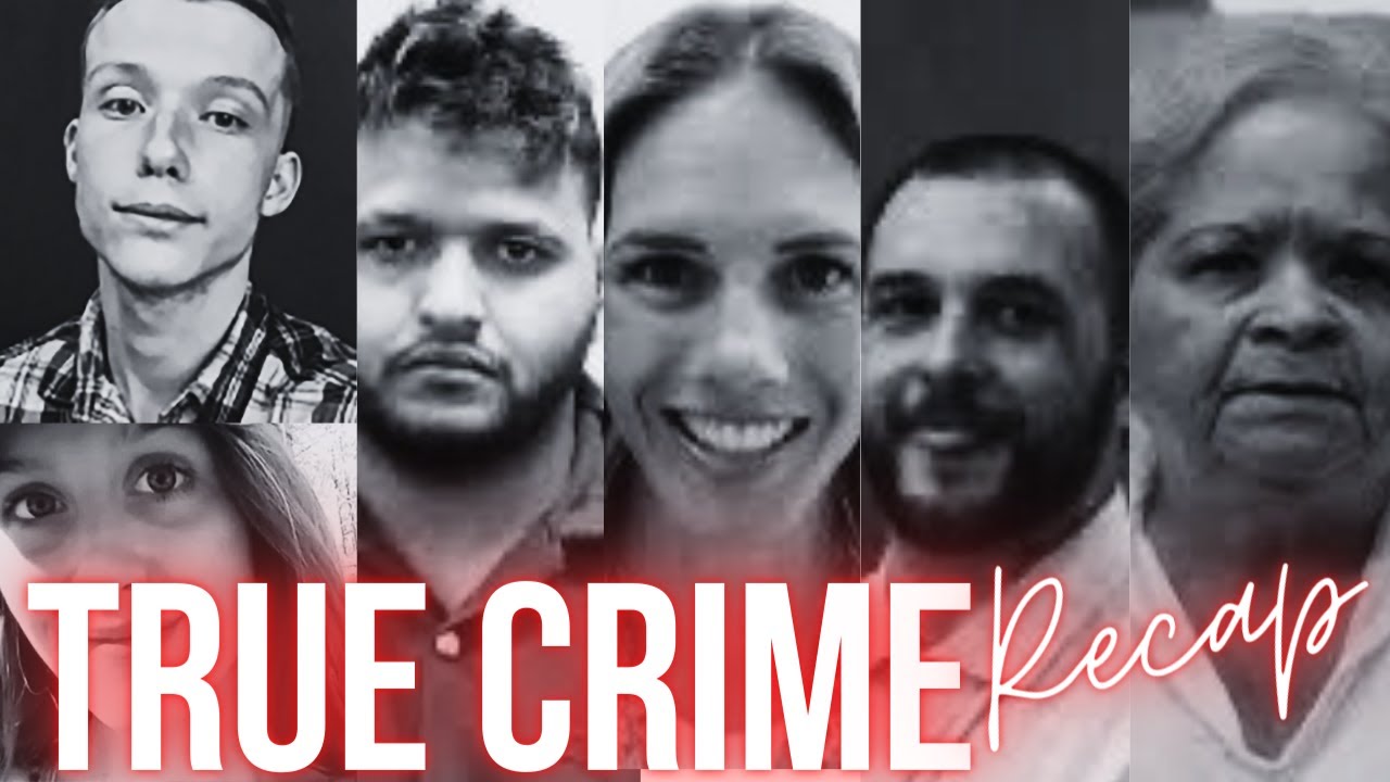 True Crime Recap| Crimes Untold| 2024 - YouTube