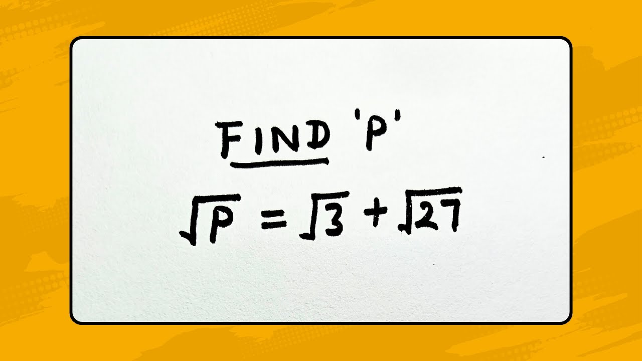 Find P | Problem Simplificaion | Maths Muse - YouTube