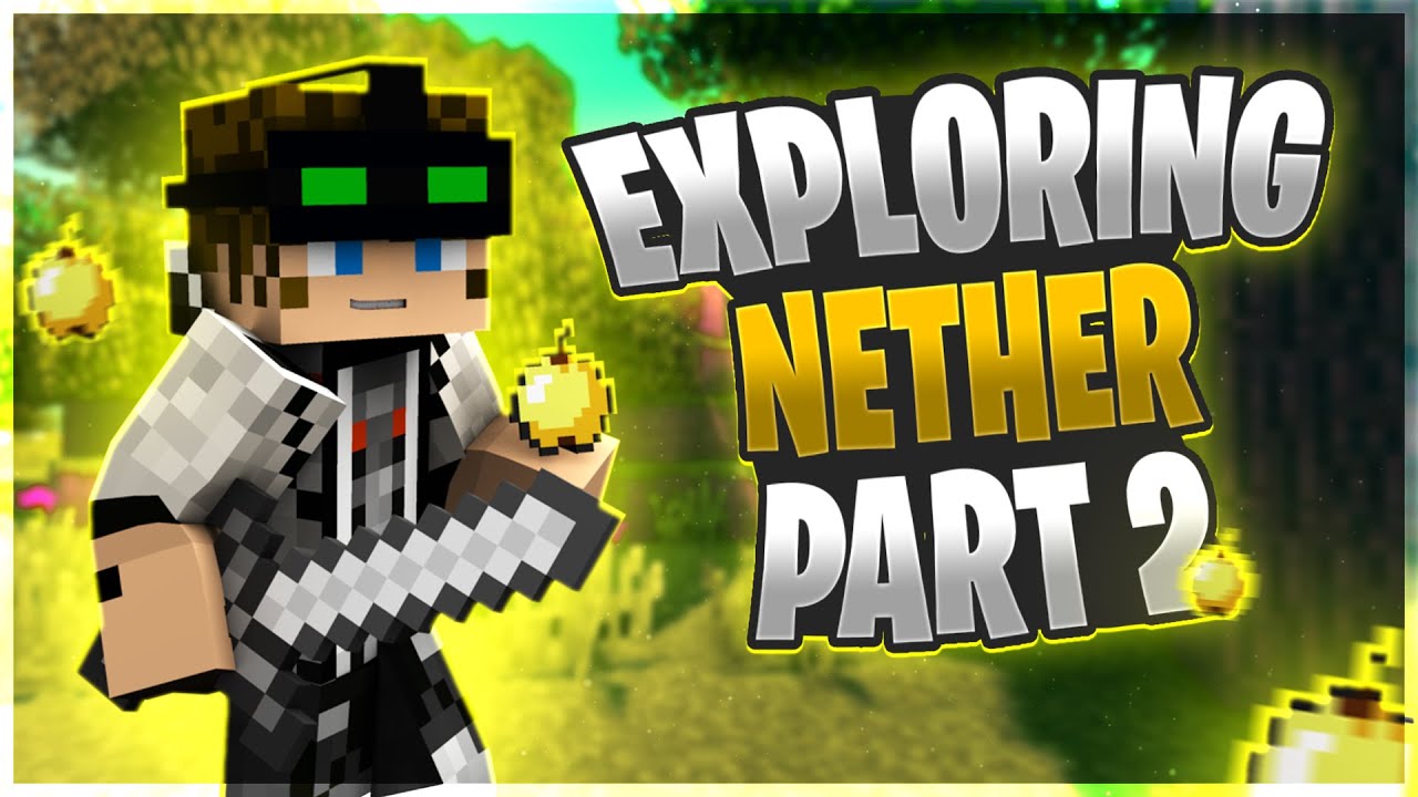 EXPLORING NETHER PART 2 🥶📢 - YouTube