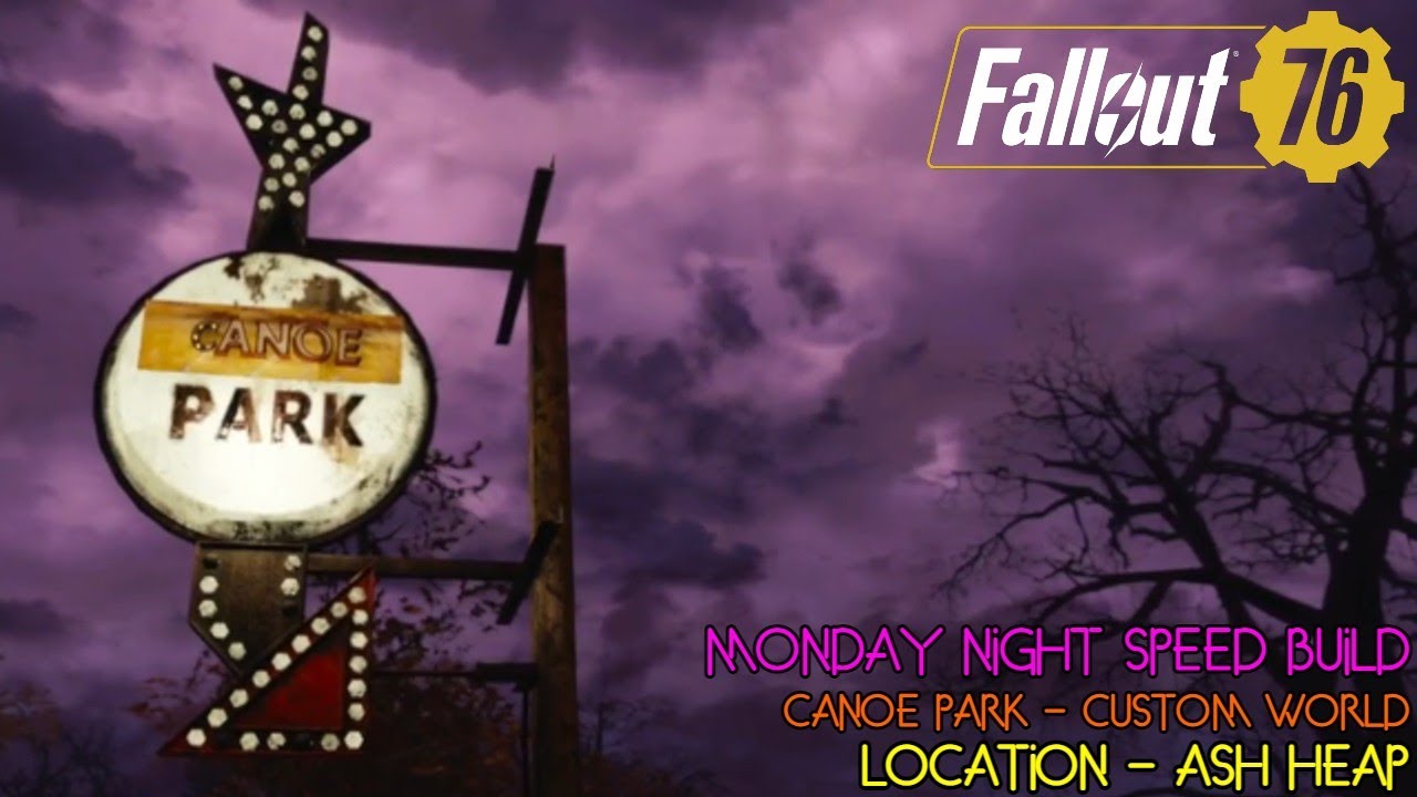 Canoe Park - Fallout 76 CAMP Build - Custom World - YouTube