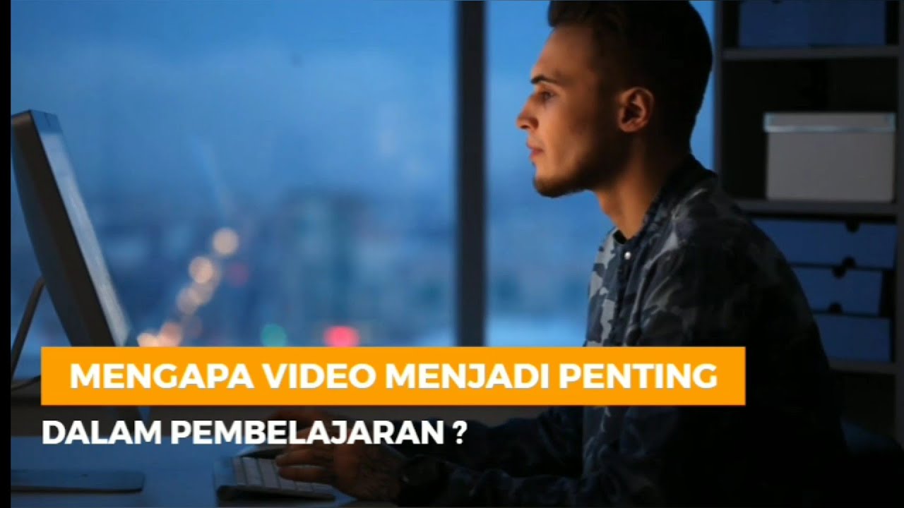 Video pembelajaran sebagai Media Pembelajaran efektif - YouTube