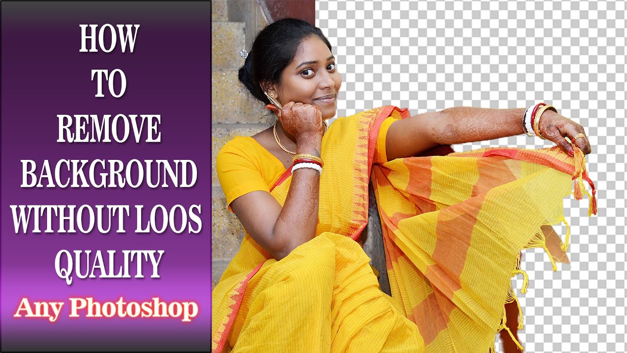 How To Remove BG Without Quality Loos In Any Photoshop By Somnath ...