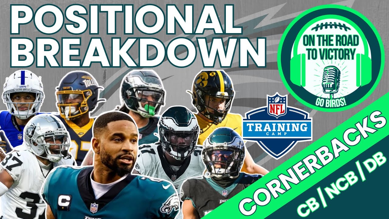 Eagles CORNERBACKS | Training Camp Preview 2024 | Slay, Mitchell ...
