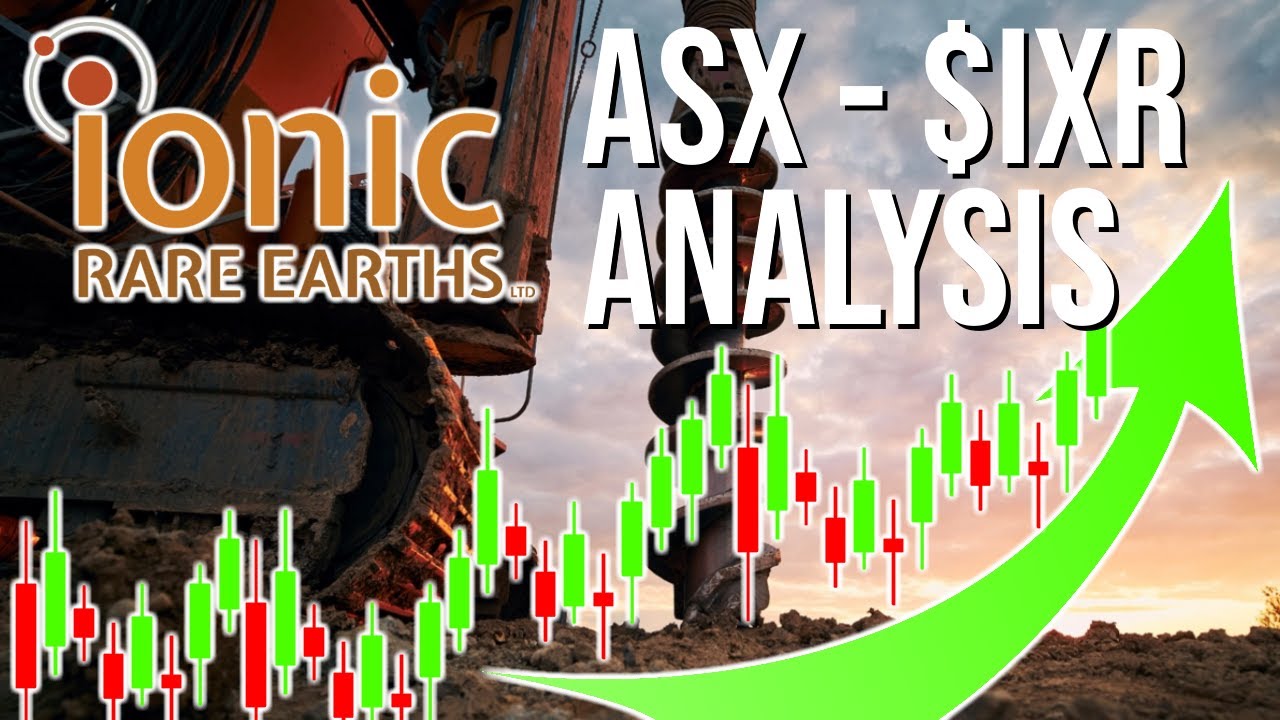 Ionic Rare Earths Ixr Asx Stock Analysis 4th March 2022 Youtube