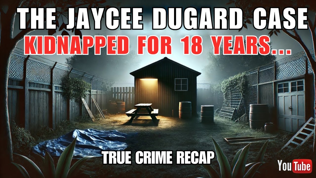 The Jaycee Dugard Case: 18 Years in Captivity | True Crime Story of Survival & Discovery - YouTube