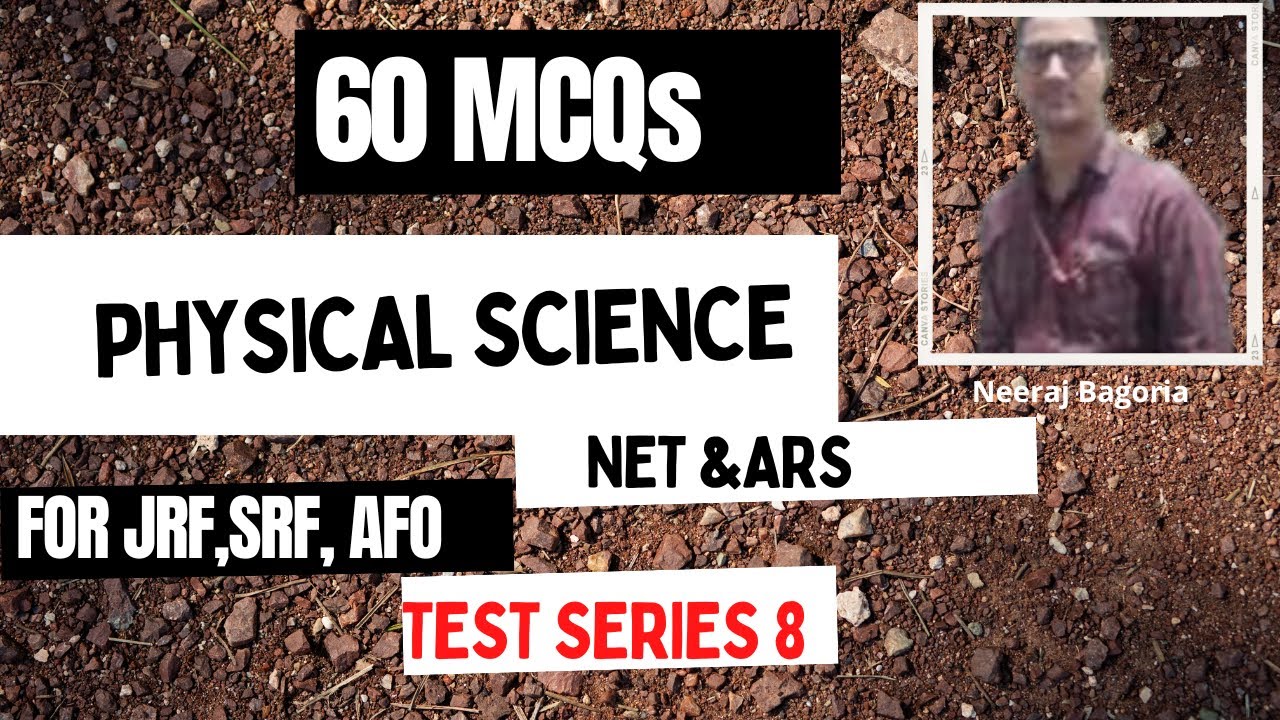Series 8 Mock Test Of Physical Science For ICAR JRF SRF NET And AFO series-8-mock-test-of-physical-science-for-icar-jrf-srf-net-and-afo