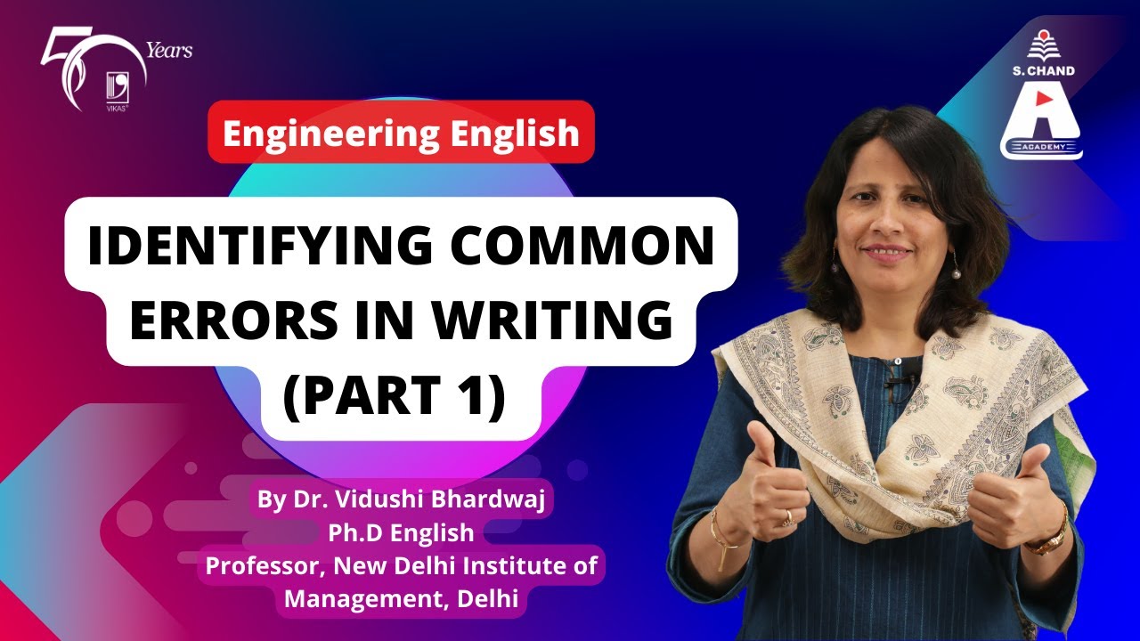 Identifying Common Errors in Writing (Part 1) | Engineering English | S ...