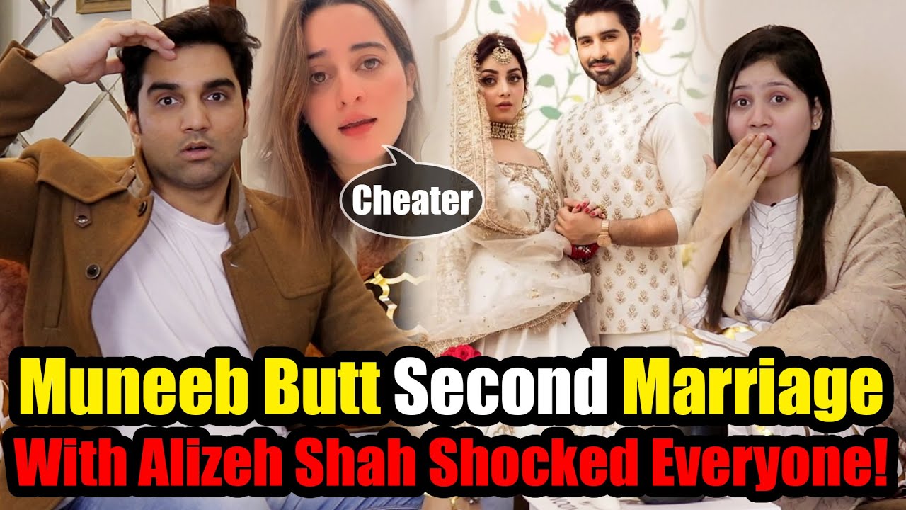 Muneeb Butt 2nd Marriage with Alizeh Shah Shocked Everyone!😲The Bold ...