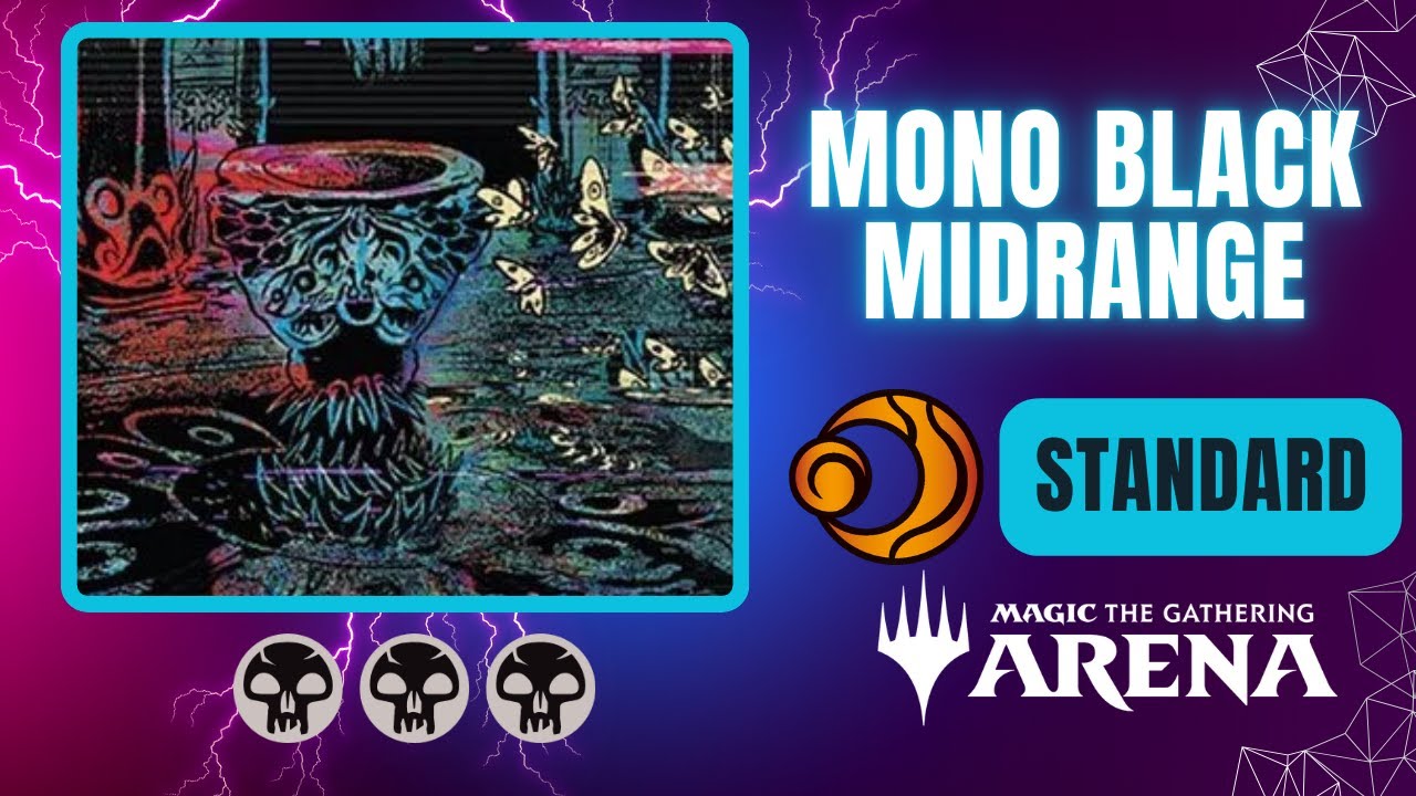 💀💀💀 Mono Black Midrange | Standard | Magic the Gathering Arena Gameplay ...