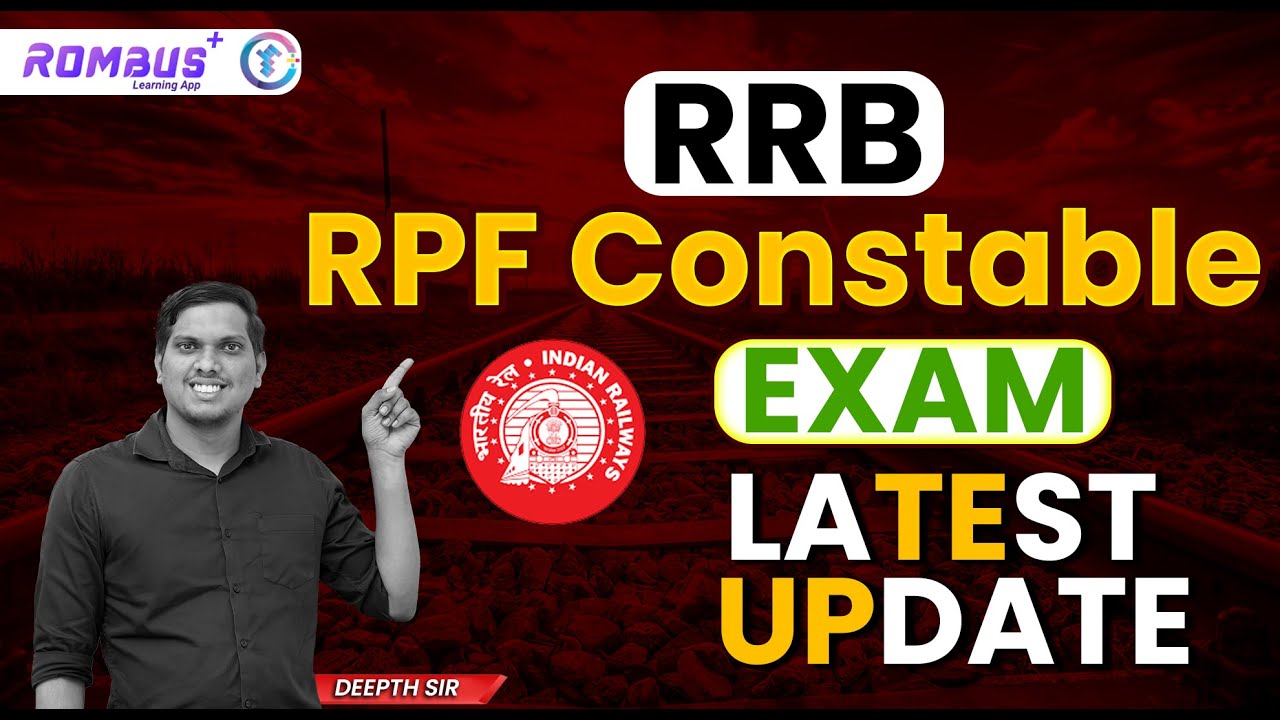 RRB RPF CONSTUBLE EXAM LATEST UPDATE ! - YouTube