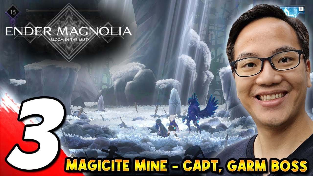 #3 ENDER MAGNOLIA EA Magicite Mine, Captain Boss, Garm Boss - YouTube