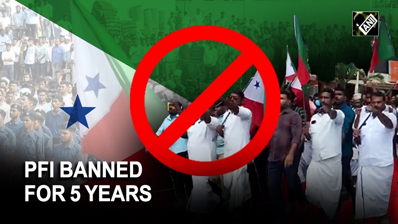 Centre declares PFI ‘unlawful association’ for 5 years - YouTube