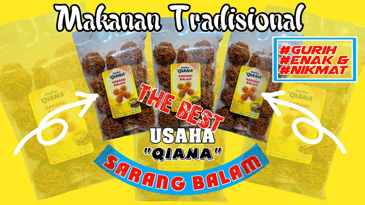 MELANGKAH DAN MAJU,... UMKM USAHA QIANA "SARANG BALAM" MENUJU SUKSES # ...