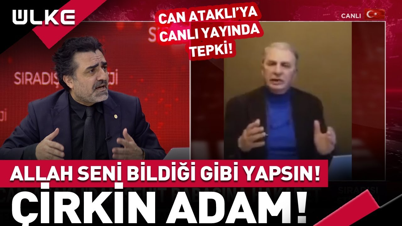 Allah Seni Bildiği Gibi Yapsın! Çirkin Adam…Canlı Yayında Can Ataklı’ya ...