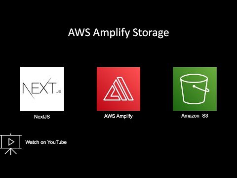 Amplify Storage with NextJS