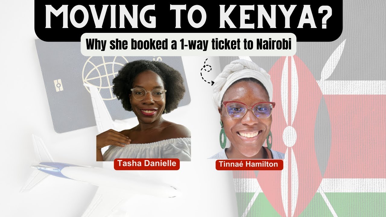 Living in Kenya as an African American| Things to know when moving to ...
