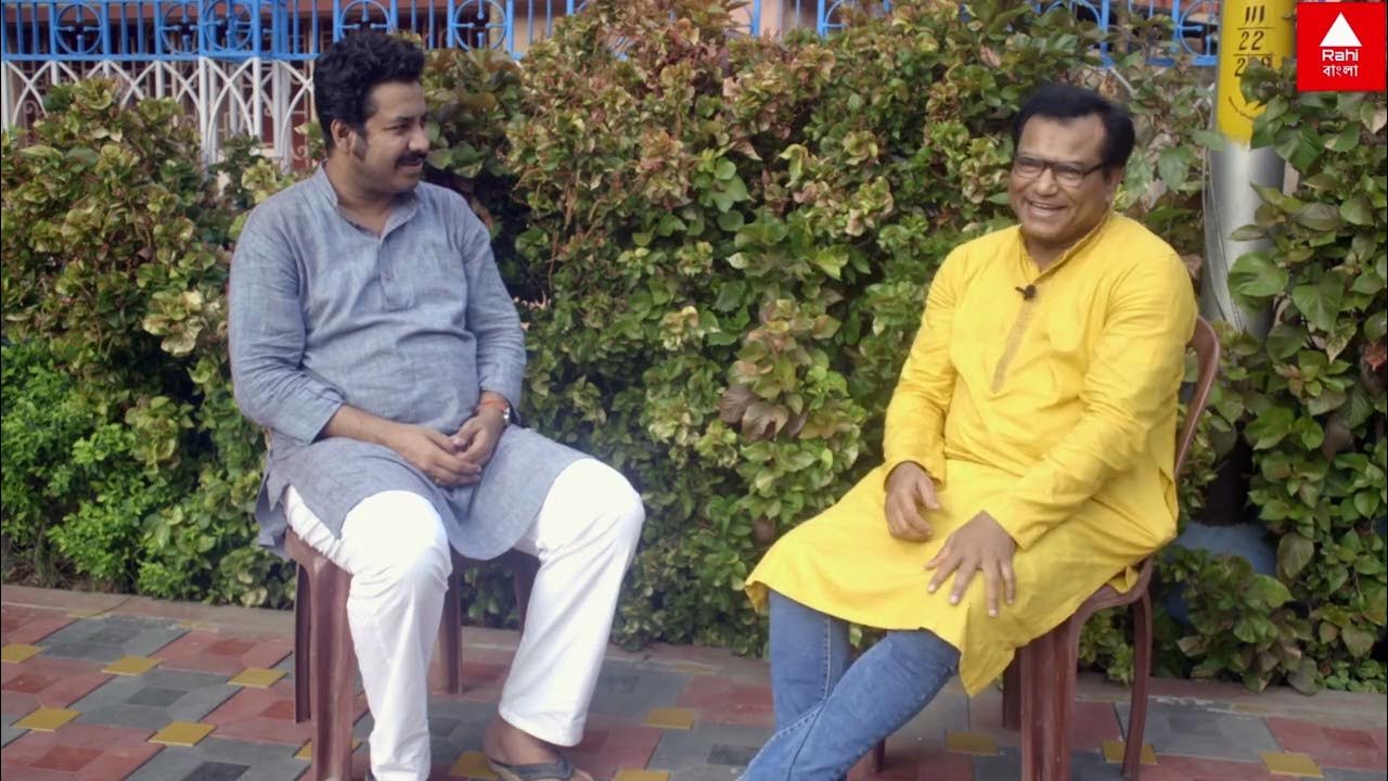 Rahi Bangla- Actor Sanjib Sarkar with Sayan Bhattacharya. - YouTube