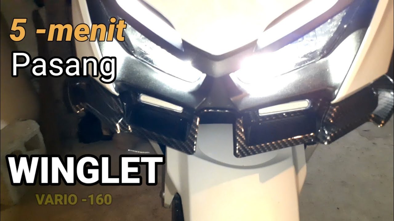 Cara pasang winglet di Vario 160 ABS - YouTube