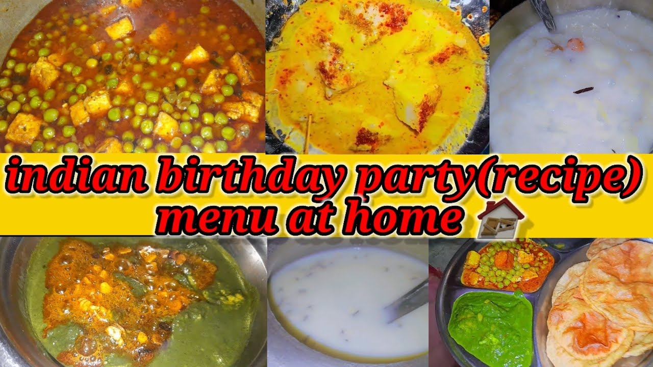 Indian Birthday Party recipe menu At Home vlog indian-birthday-party-recipe-menu-at-home-vlog