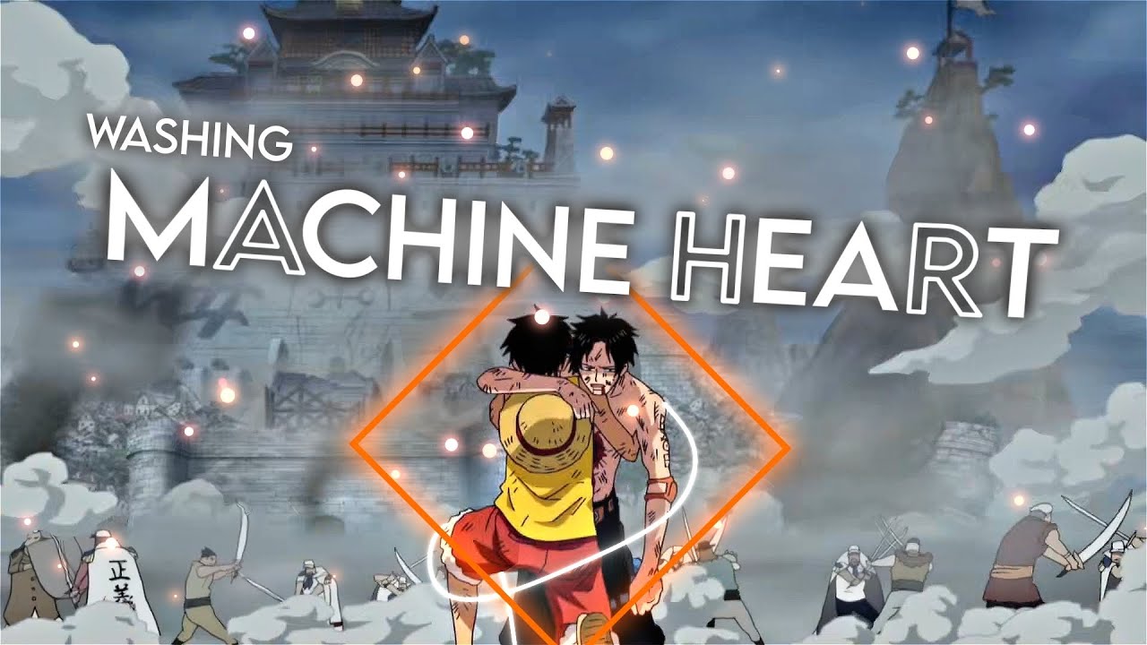 Washing Machine Heart - One Piece [AMV/Edit | Molob Remake! - YouTube