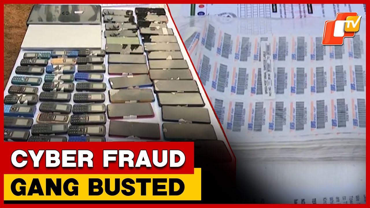Inter-State Cyber Fraud Gang Busted In Bhubaneswar | OTV - YouTube