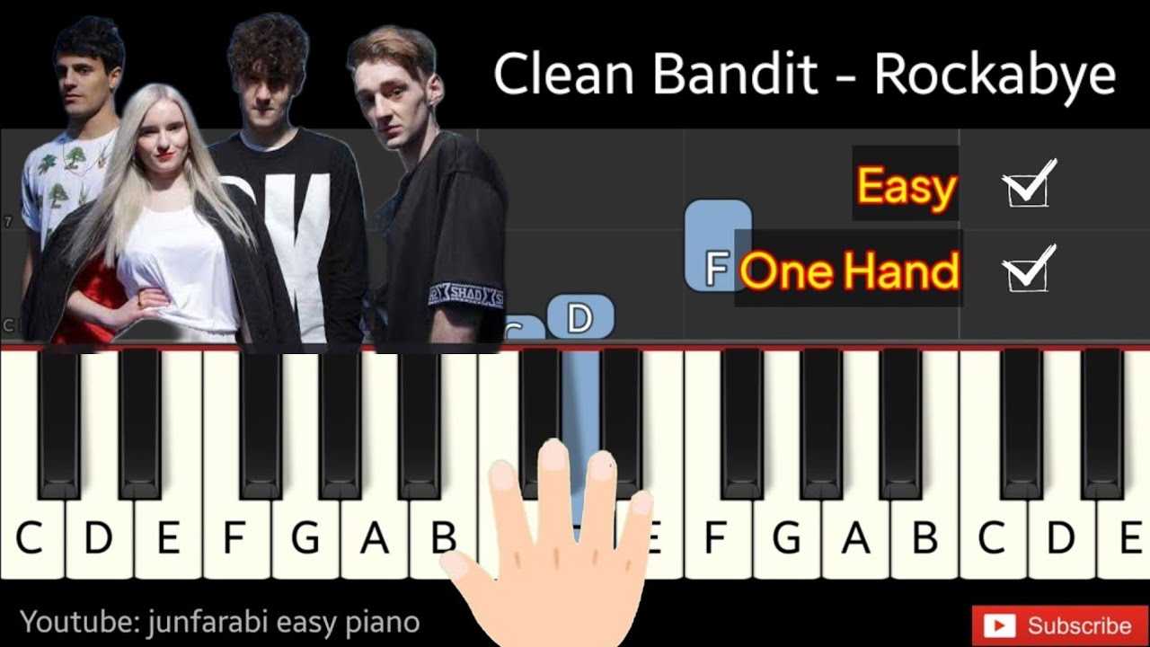 Clean Bandit - Rockabye (Feat. Sean Paul & Anne-Marie) | piano tutorial one hand easy - YouTube