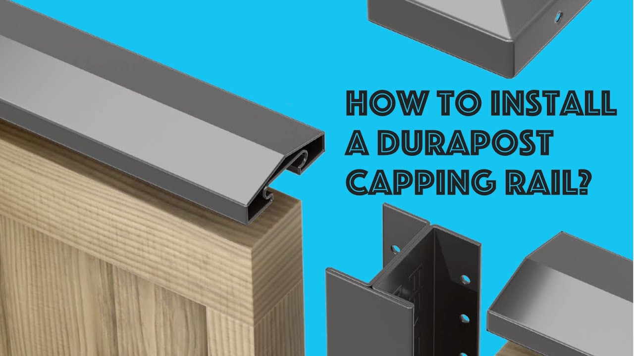 How to install a Durapost Capping Rail? - YouTube