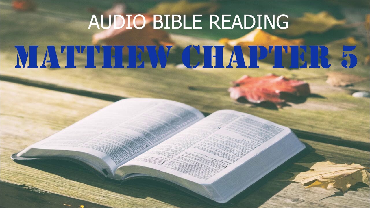 MATTHEW Chapter5 Bible reading - YouTube