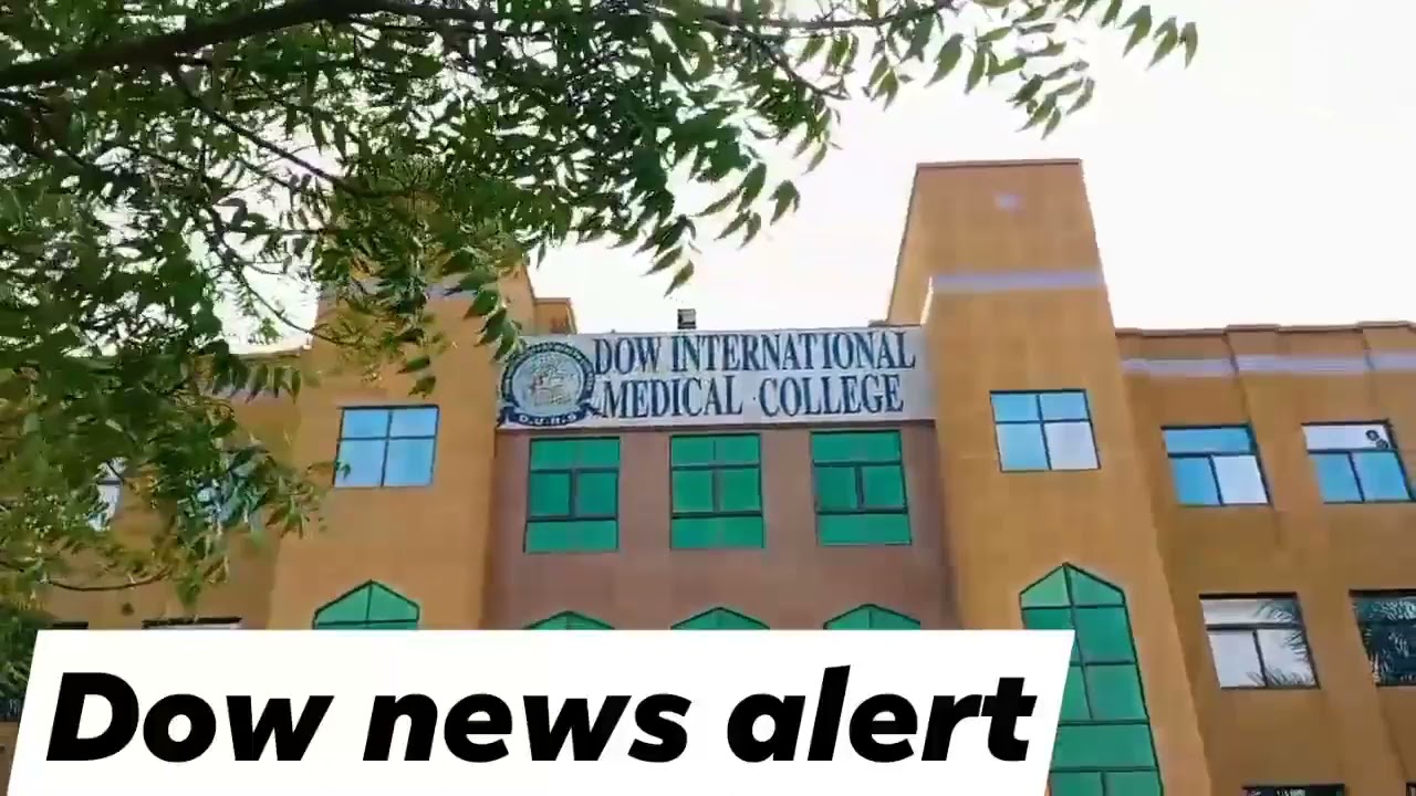 BEAUTIFUL OUTSTANDING VIEW OF DOW INTERNATIONAL MEDICAL COLLEGE Karachi ...