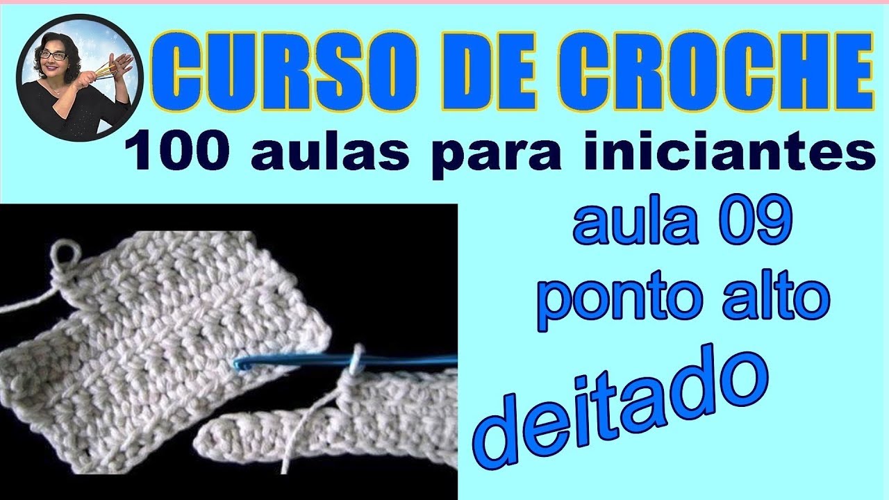 PONTO ALTO DEITADO - AULA DE CROCHÊ PARA INICIANTES - CURSO DE CROCHE ...