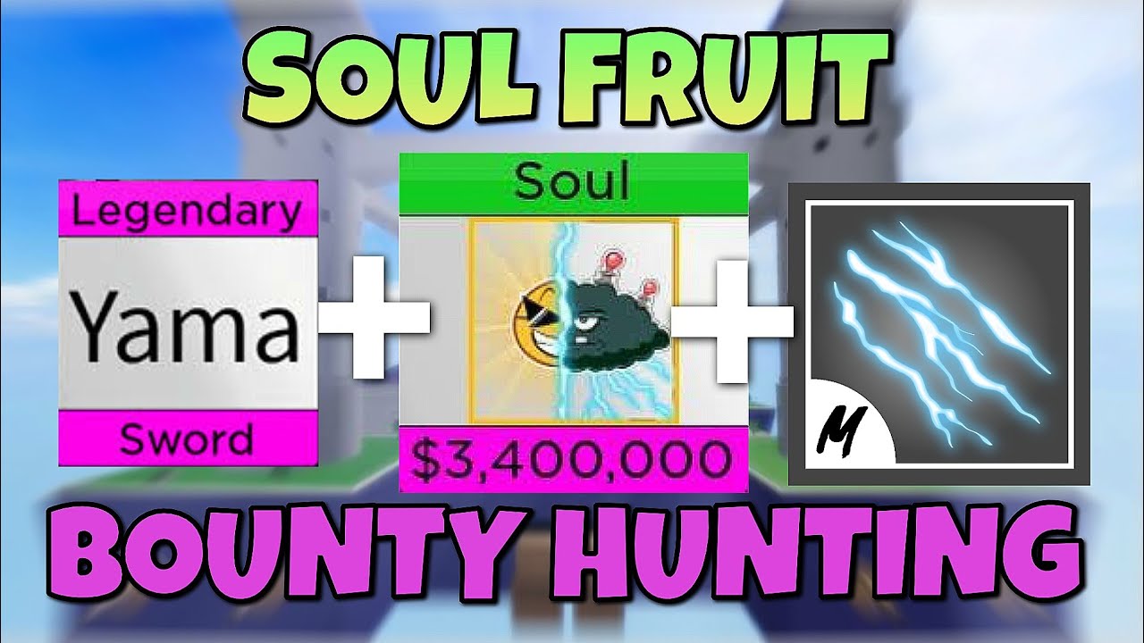 Bloxfruit -[ Soul Fruit OP Combo ] Soul Fruit Bounty Hunting - YouTube