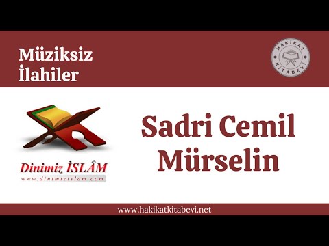 Sadrı cemi mürselin | Müziksiz ilahiler
