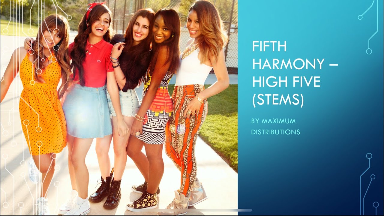 Fifth Harmony - High Five (Stems) - YouTube
