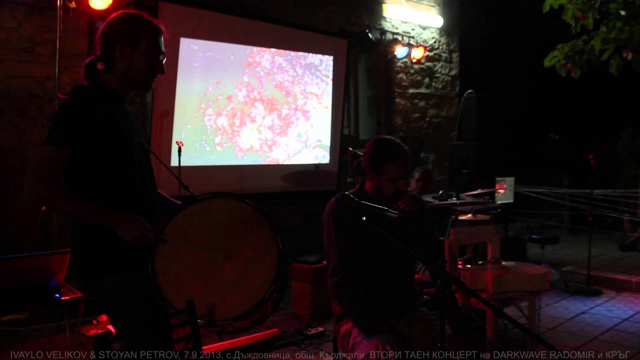 Ивайло Великов | Стоян Петров | Втори таен концерт | DARKWAVE RADOMIR & КРЪГ | LIVE - YouTube