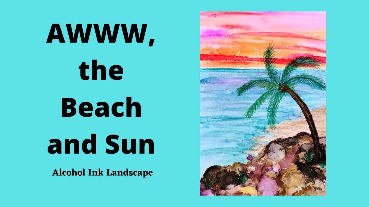 Alcohol Ink Beach Scene Landscape 🎨 Palm Tree - Ocean - Tropical - YouTube