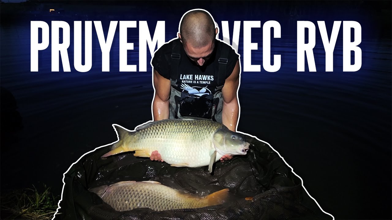 PRUYEM LOVEC RYB / VLOG - YouTube