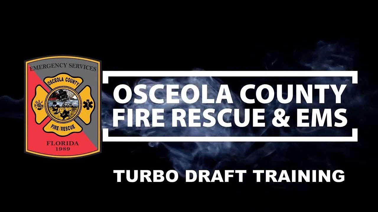 Osceola County Fire Rescue and EMS TurboDraft Training - YouTube