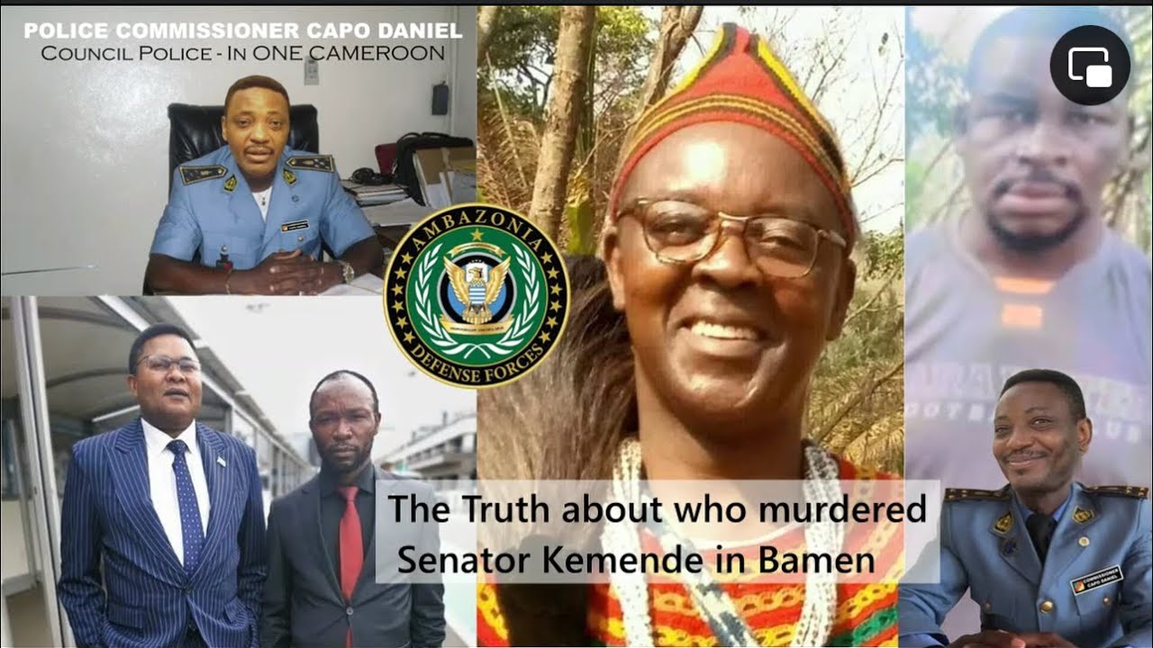 How #Ambazonia #ADF fighters ki||ed Senator Kemende in #Bamenda | CAPO ...