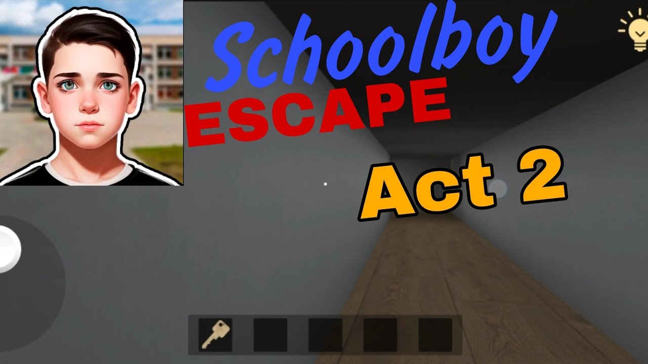 Schoolboy Escape:Runaway прохождение 2 акта - YouTube