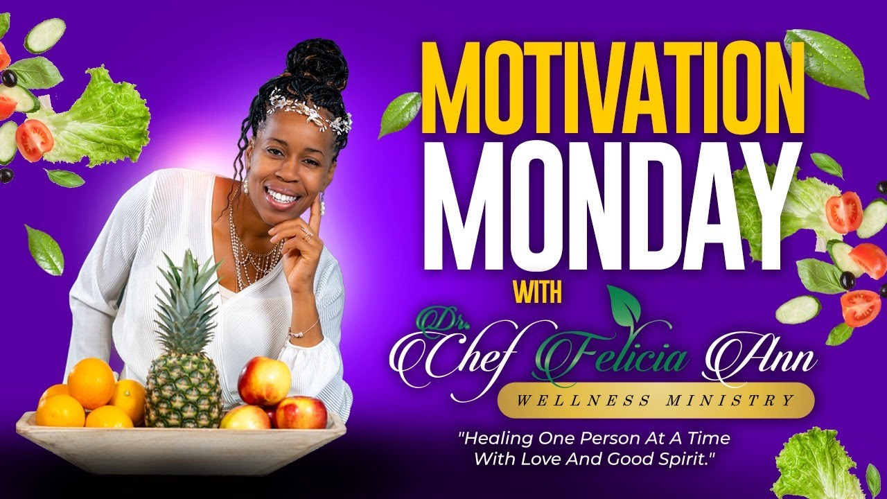 Motivation Monday with Dr.Hill (Dr.Chef) 1-6-25 Lets Thrive in 2025! - YouTube
