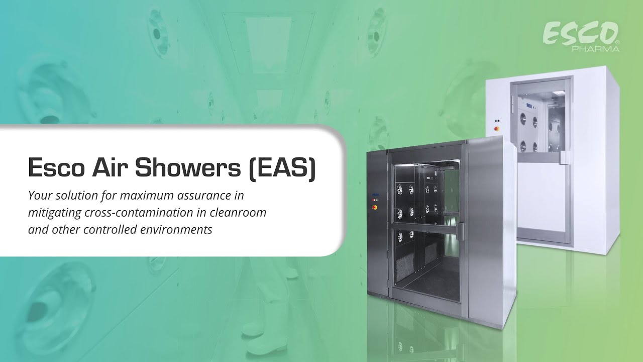 The Esco Air Showers (EAS) Product Features | Esco Pharma - YouTube