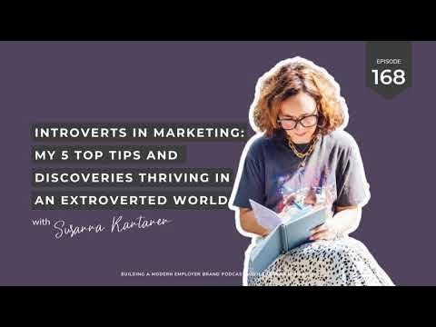 #168 Introverts in Marketing: My 5 Top Tips and Discoveries Thriving in an Extroverted World ...