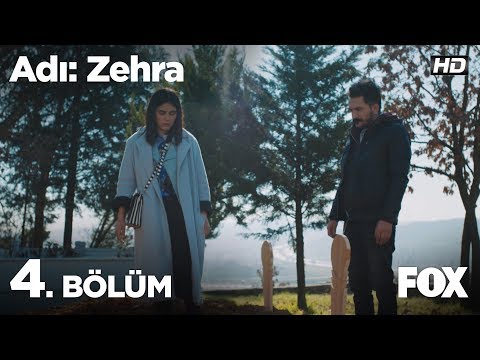 Adı: Zehra 4. Bölüm İzle