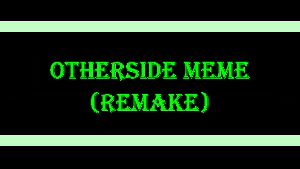 Otherside - Meme (Remake) [Minecraft Animation] - YouTube