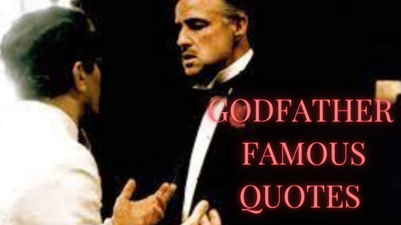 GODFATHER FAMOUS LINES MOVIE QUOTES FAMOUS MOVIE LINES YouTube godfather-famous-lines-movie-quotes-famous-movie-lines-youtube